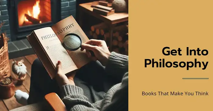 Get into Philosophy: Books That Make You Think - Techdim